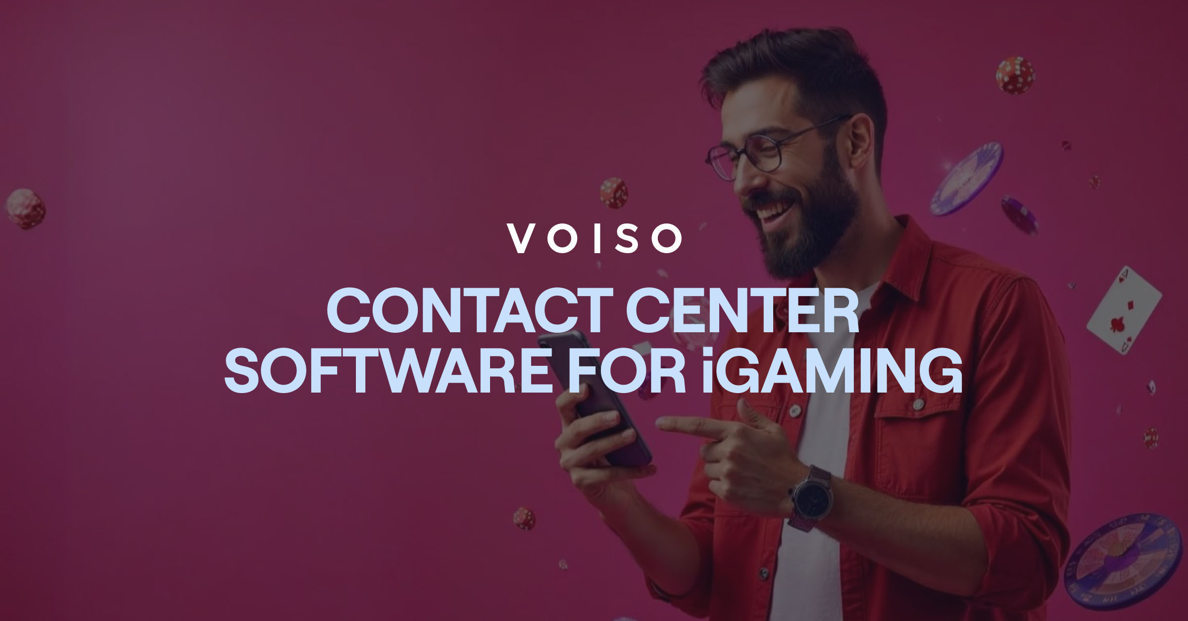 iGaming Contact Center Software | Voiso